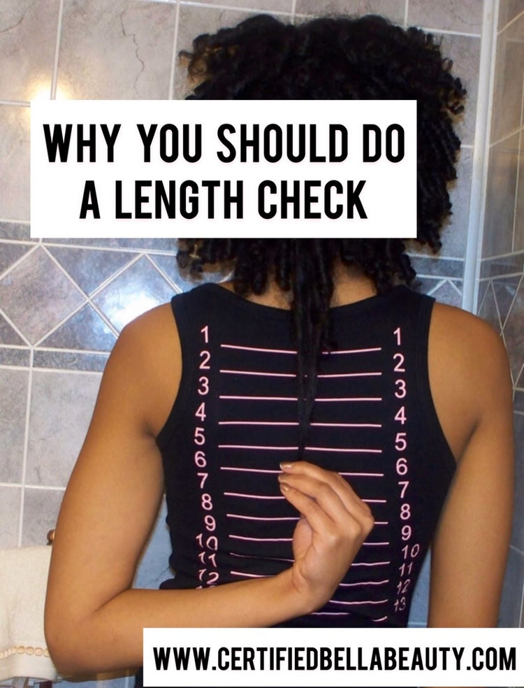 why you should do Length checks – Certified Bella Beauty